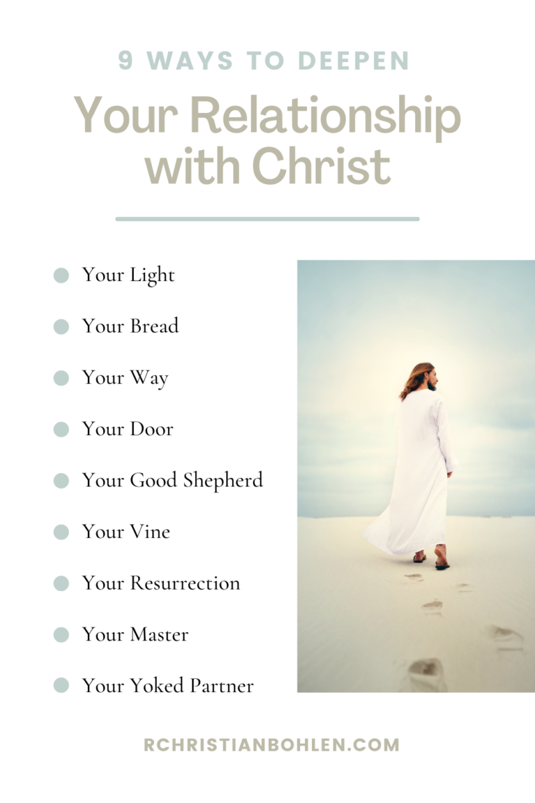 9 Relationships with Christ (to Deepen Your Joy) - R. Christian Bohlen